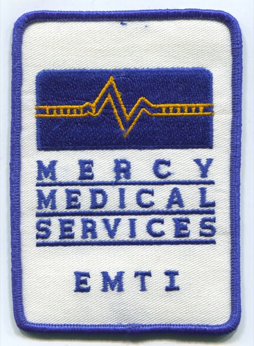 Mercy Medical Services Emergency Medical Technician EMT I EMS Patch Ne ...
